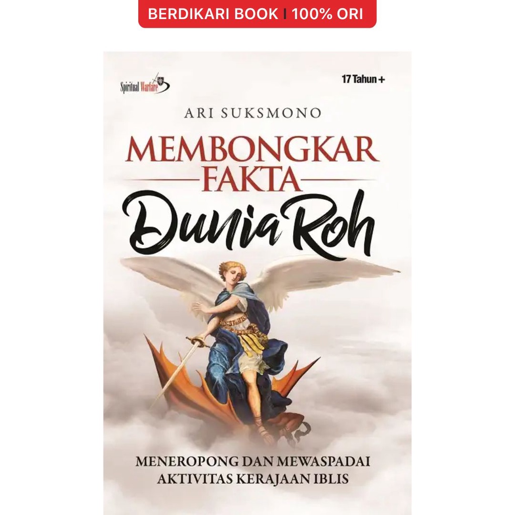 Jual Berdikari - Membongkar Fakta Dunia Roh: Meneropong Dan Mewaspadai ...