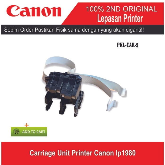 Jual ET74 CARP-CAN-2 Carriage Unit Canon ip1980 ip1880 ip1200 ip1700 ...