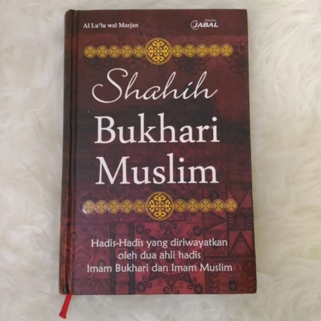 Jual Buku Shahih Bukhari Muslim - Penerbit Jabal - Al Lu'lu wal Marjan ...