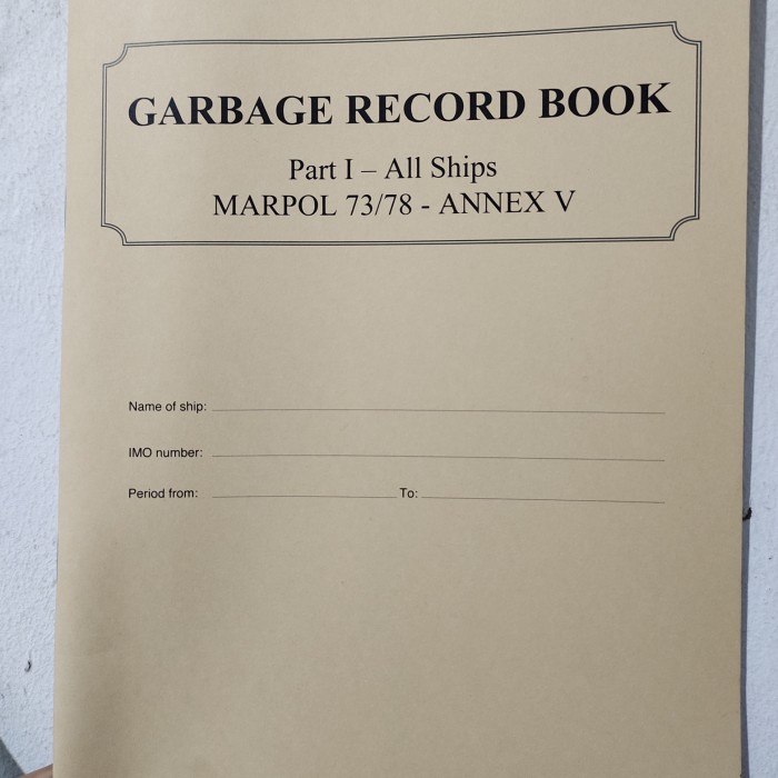 Jual Terlaris Garbage Record Book Part 1 All Ships ( E-Waste ) | Shopee Indonesia