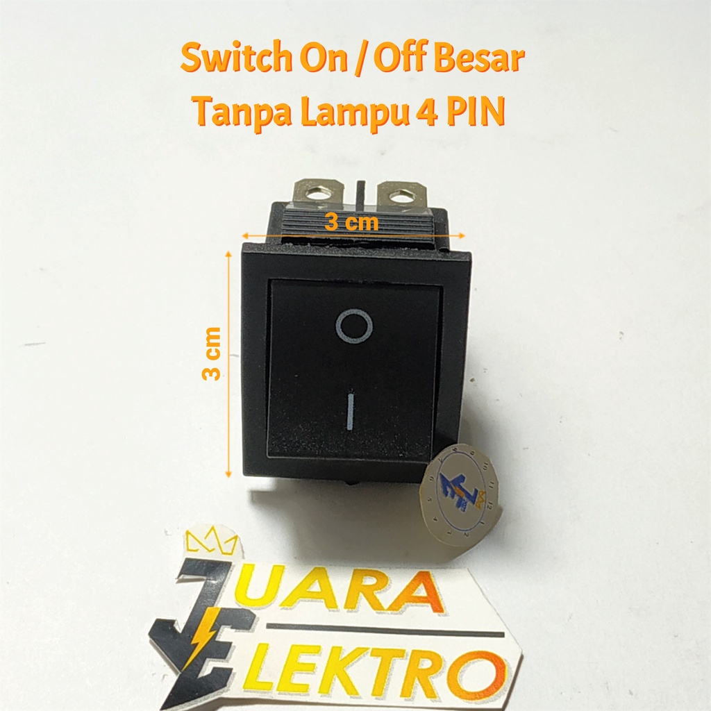 Jual Saklar Power Besar On - Off Tanpa Lampu 4 PIN | Switch On Off 4 ...
