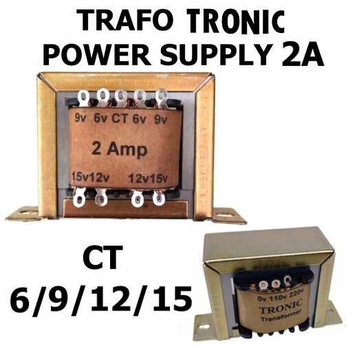 Jual Trafo Tronic 2A Seri 09A CT-15V Merk Tronic Trafo 2A (2000mA ...