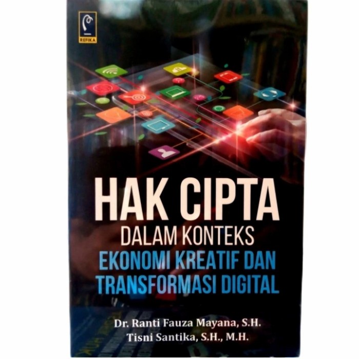 Jual Buku Hak Cipta Dalam Konteks Ekonomi Kreatif Dan Transformasi ...