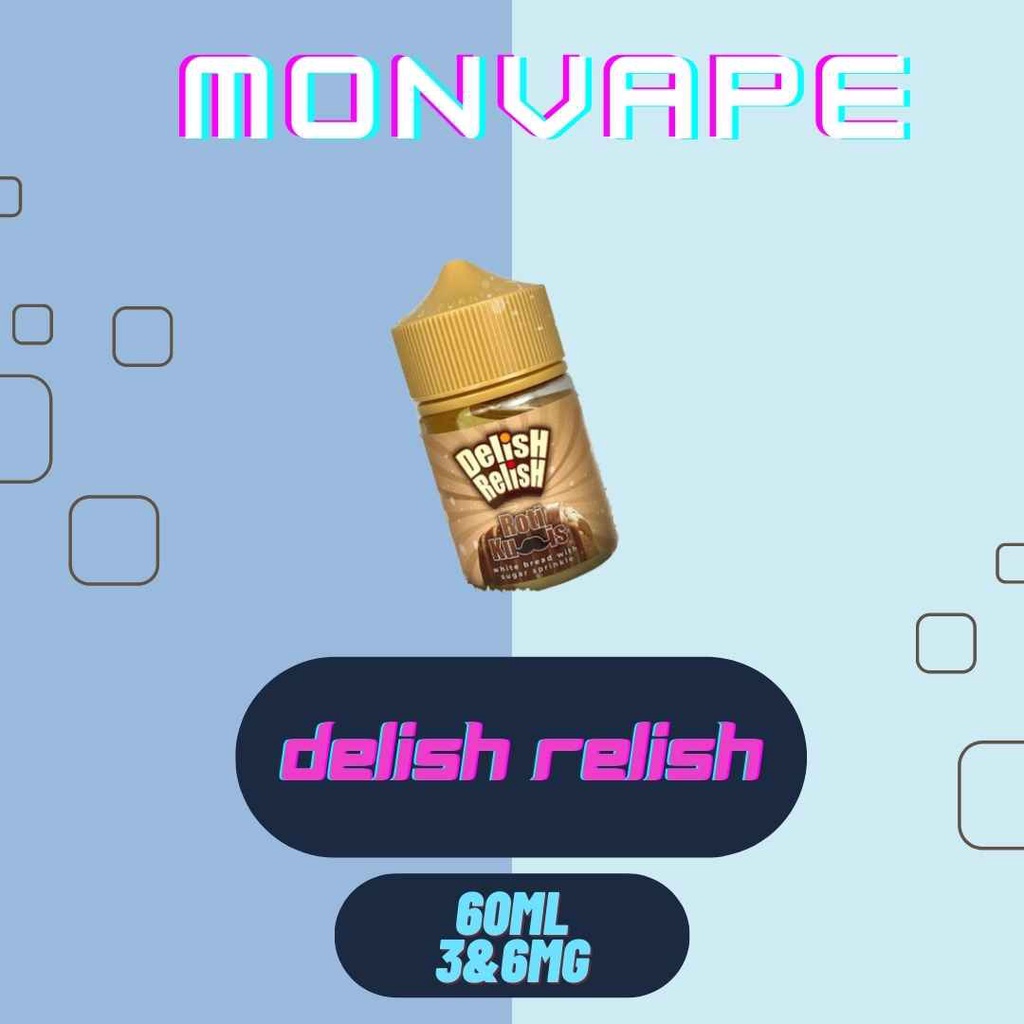 Jual DELISH RELISH ROTI KUMIS 60ML BY MAMANINI PROJECT FREEBASE E ...