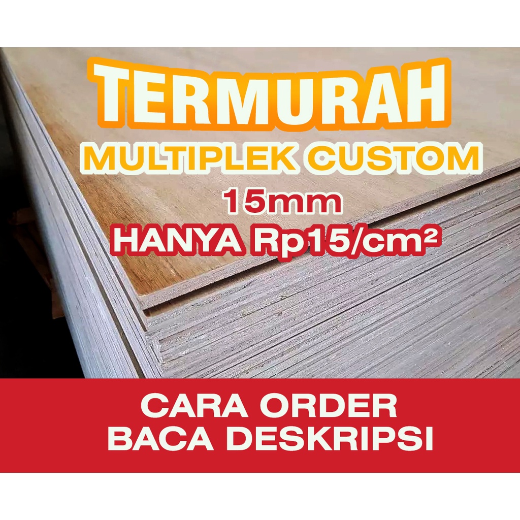 Jual PLYWOOD 15mm CUSTOM / Multiplek / Triplek Harga Hanya Rp15/cm ...