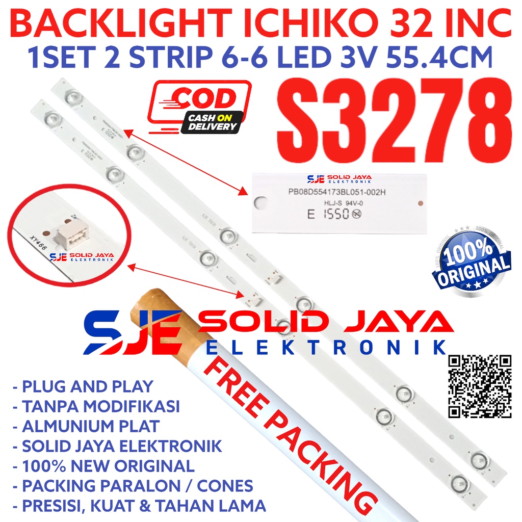 Jual BACKLIGHT TV LED ICHIKO 32 INC S3278 S 3278 LAMPU BL 6K 3V ICHICO ICIKO 32INCH 32IN 32INC ...