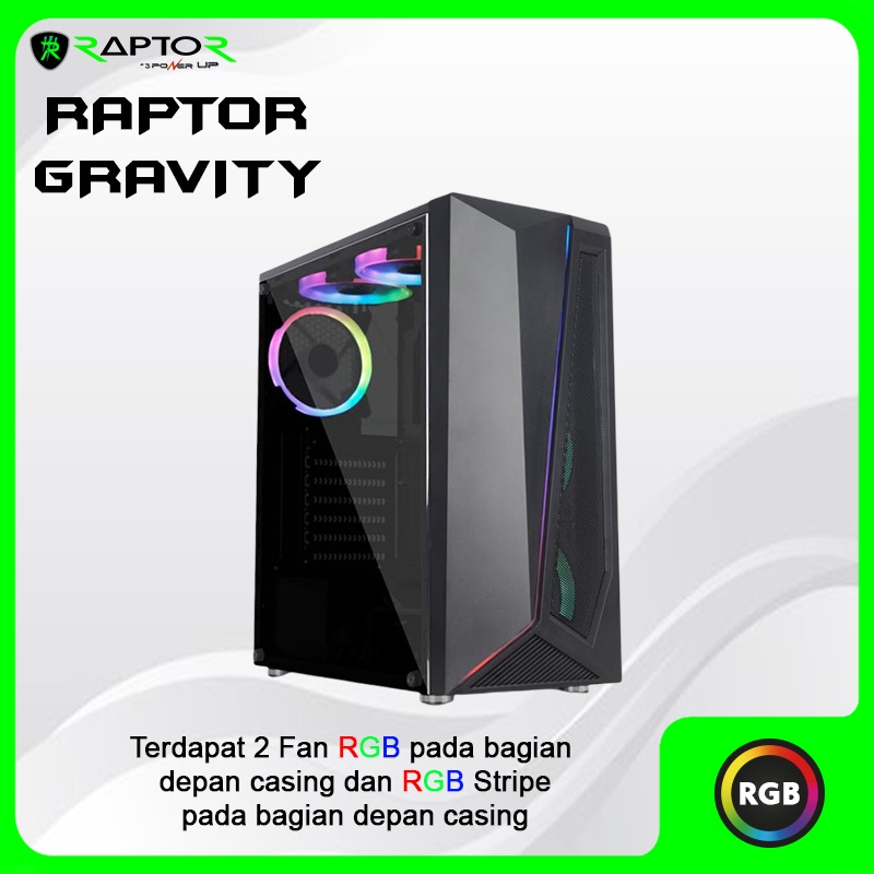 Jual Casing Gaming/PC/Office RAPTOR GRAVITY - include 2 FAN RGB | ATX/m ...