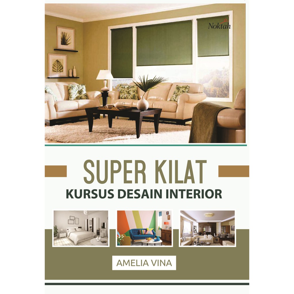Jual Buku Super Kilat Kursus Desain Interior - Amelia Vina Ori Terapibuku | Shopee Indonesia