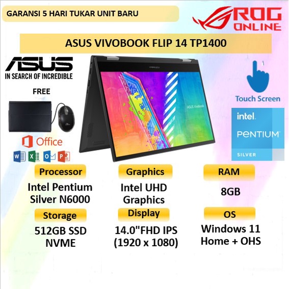 Jual Asus Vivobook GO 14 Flip TP1400 Intel Pentium N6000 8GB 512ssd ...