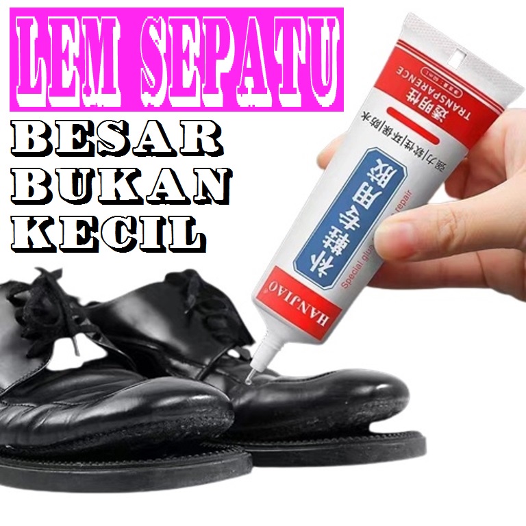Jual LEM SEPATU Perbaikan Sepatu Super kuat 60 ML BUKAN KECIL 50 ML ...