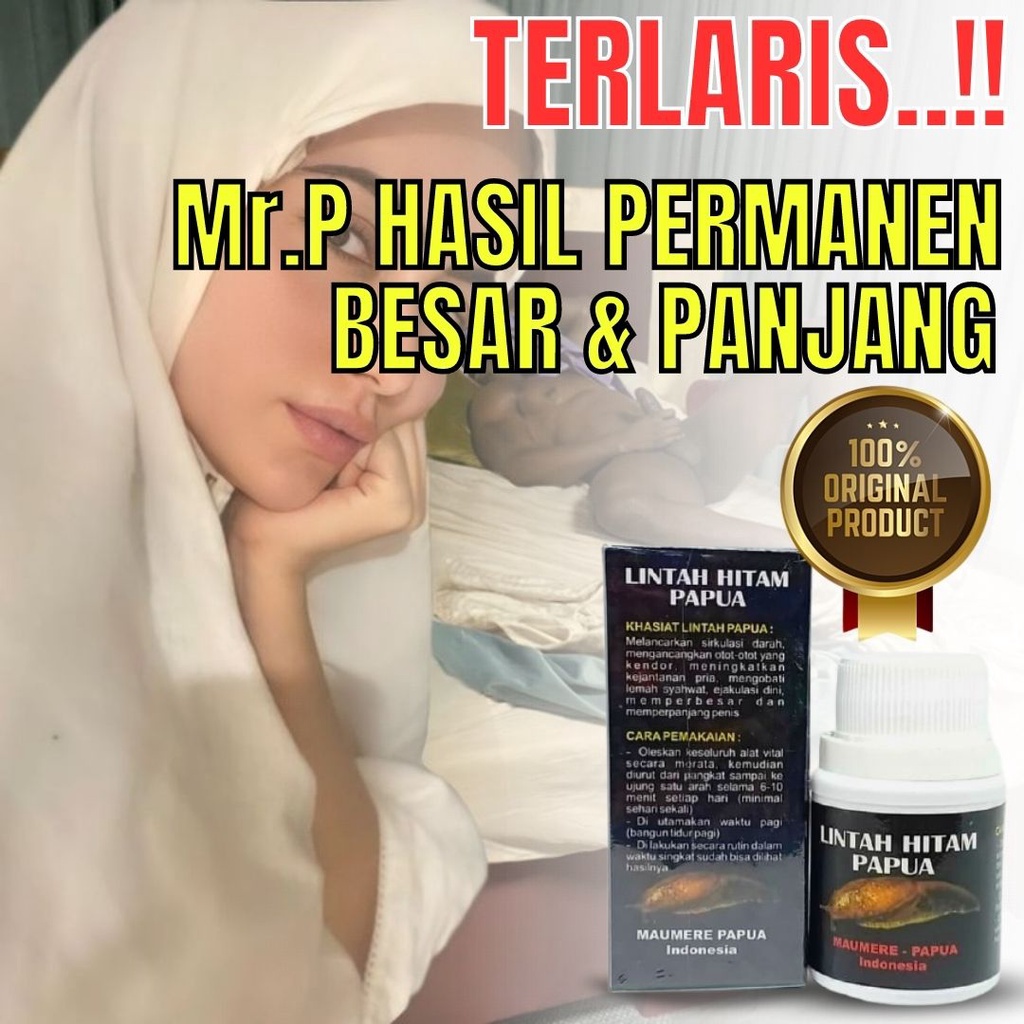 Jual Lintah Hitam Papua 100% Original Permanen Asli Pembesar dan Panjang Alat Vital Pria Oles ...