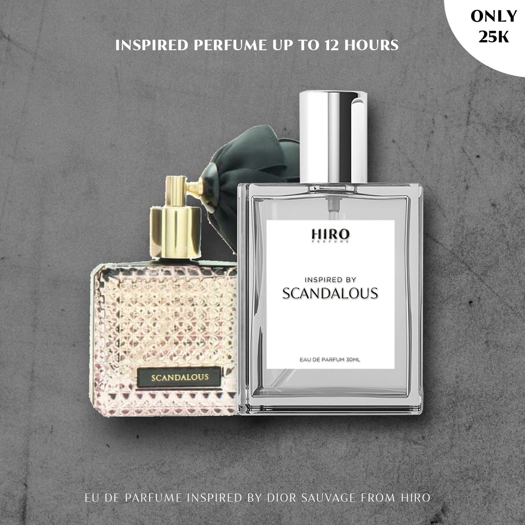 Jual Parfum Scandalous Inspired by Hiro Perfume 30ml Tahan Lama 12 Jam ...