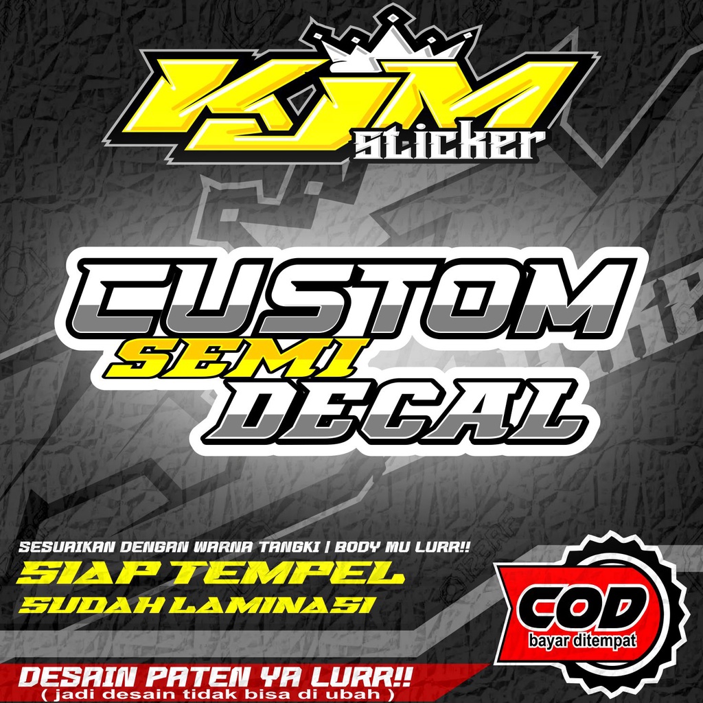 Jual CUSTOM SEMI DECAL (BONUS LAMINASI) | Shopee Indonesia