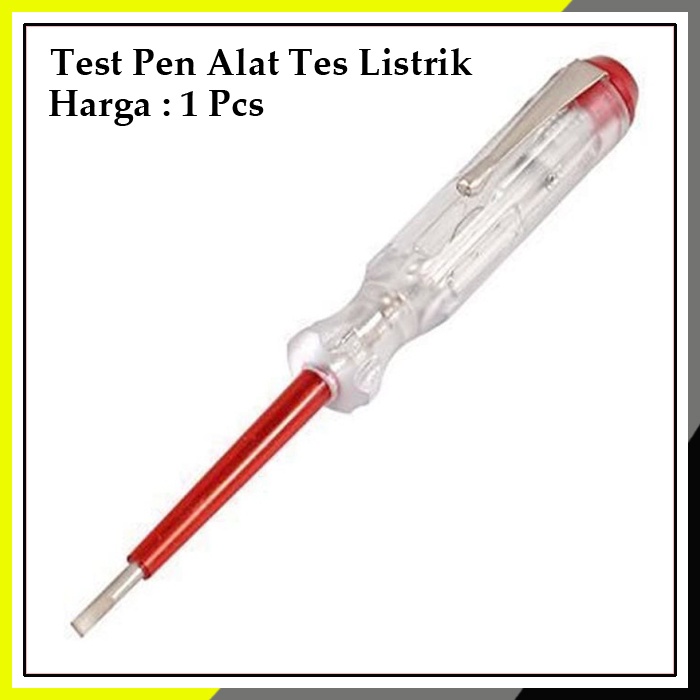Jual Test Pen Alat Tes Listrik Obeng Kelistrikan Test Pen Merah Tespen ...