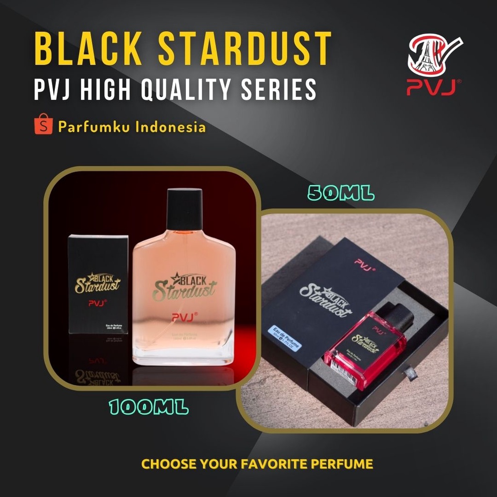 Jual BLACK STARDUST | PVJ HIGH QUALITY | PARFUM ORIGINAL DAN TAHAN LAMA ...