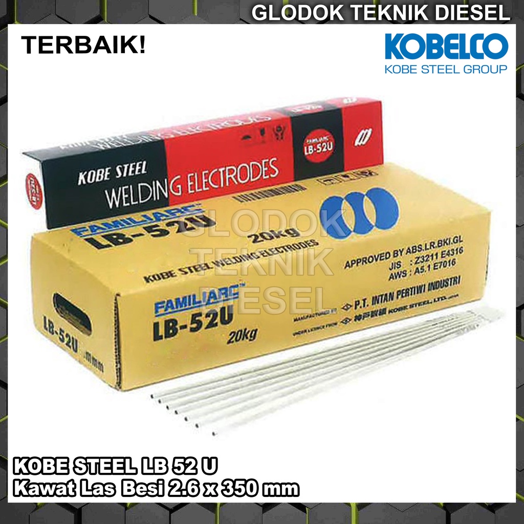 Jual Kawat Las Besi KOBELCO KOBE STEEL LB52U 2.6 x 350 mm 5 KG LB 52 U ORIGINAL WELDING ...