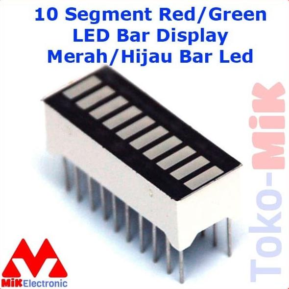 Jual 10 SEGMENT RED/GREEN LED BAR DISPLAY (MERAH HIJAU BAR LED) tok-mi ...