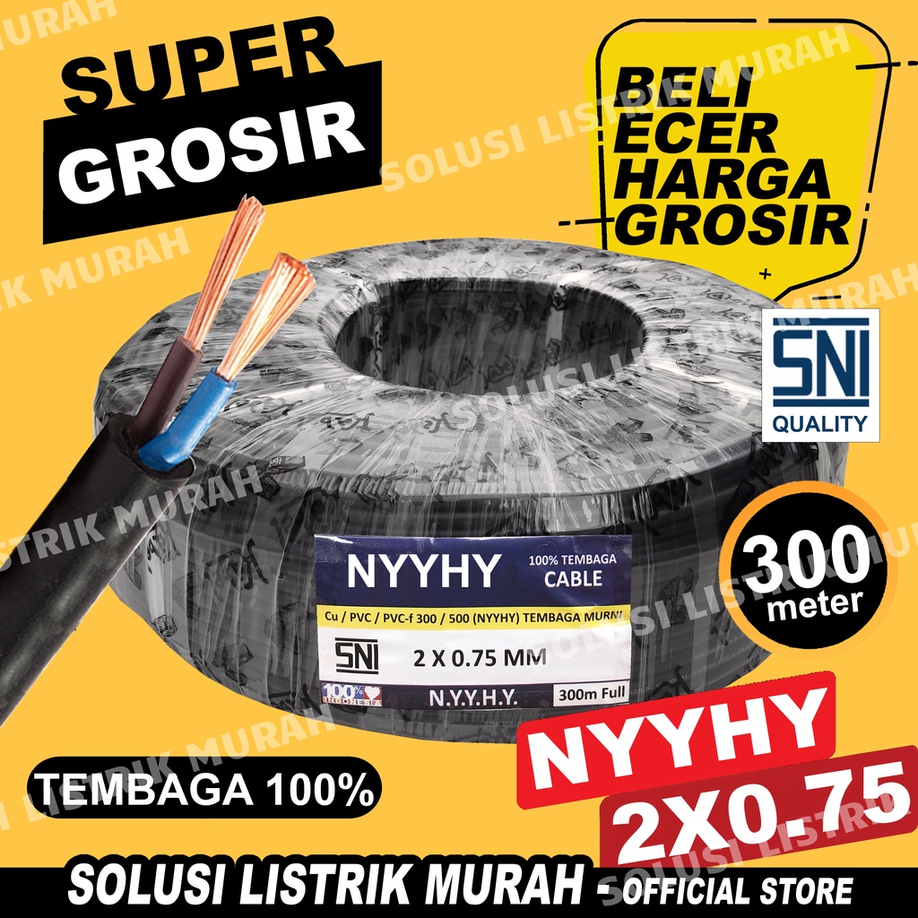 Jual Kabel Listrik NYYHY SNI Serabut Tembaga 2x0,75 1 ROLL 300 METER FULL 2x0.75 NYY HYO Kabel ...