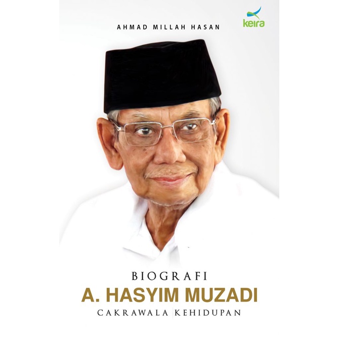 Jual Biografi A. Hasyim Muzadi Cakrawala Kehidupan | 100% Ori ...