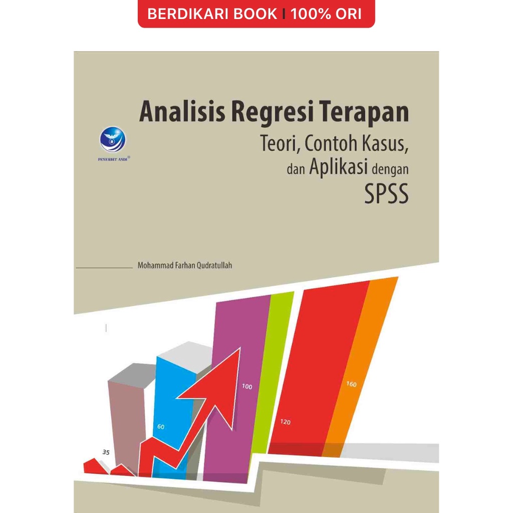 Jual Berdikari - Analisis Regresi Terapan: Teori, Contoh Kasus, Dan Aplikasi Dengan SPSS ...