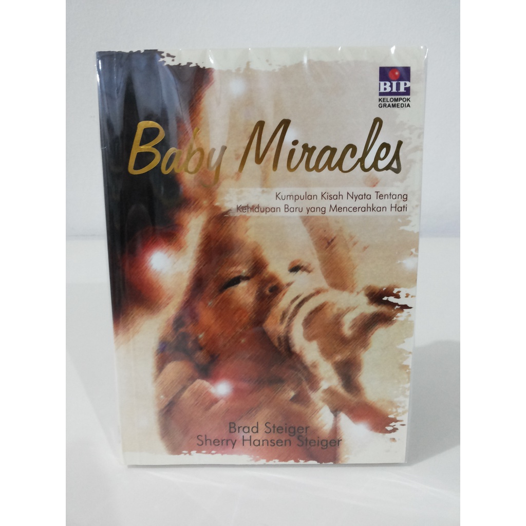 Jual Buku Baby Miracles --- Brad Steiger & Sherry Hansen Steiger ...