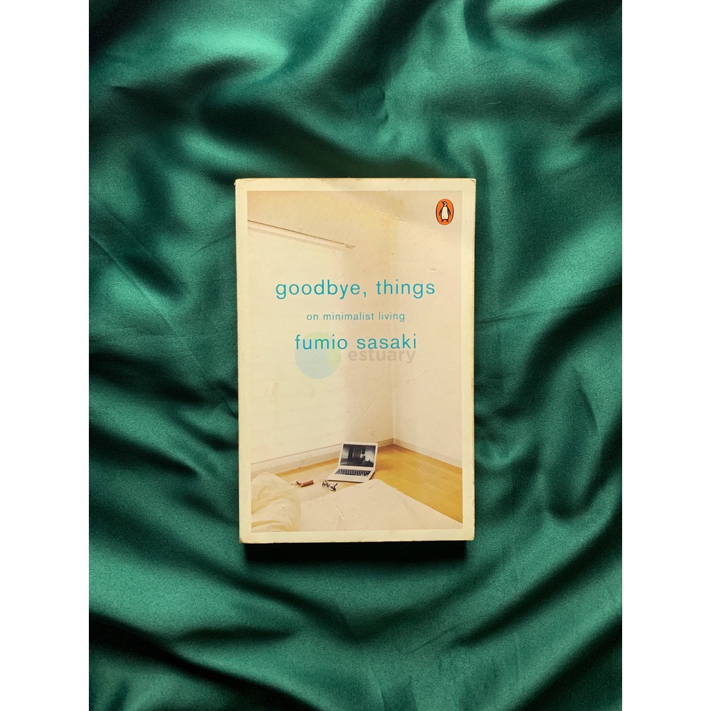 Jual PRELOVED - Novel/Buku Goodbye, Things - Fumio Sasaki | Shopee Indonesia