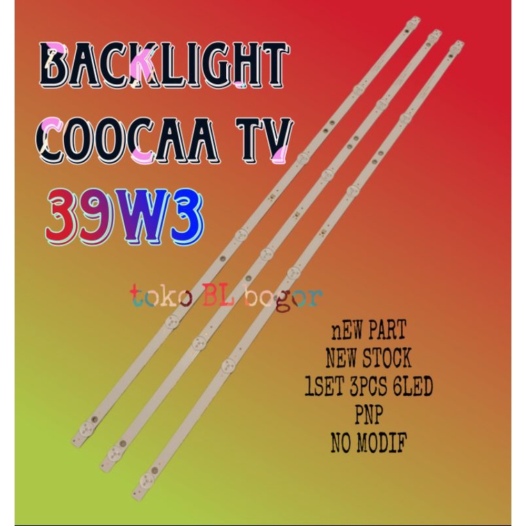 Jual LAMPU LED BL BACKLIGHT TV COOCAA COCA KOKA 39 39W3 6led 6k | Shopee Indonesia