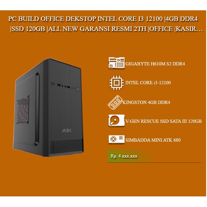 Jual PC RAKITAN OFFICE INTEL 12th GEN CORE i3 12100 RAM 4GB SSD | Shopee Indonesia
