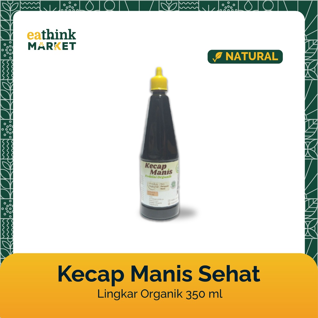 Jual Kecap Manis Kedelai Hitam Organik Tanpa MSG - Lingkar Organik 350 ...