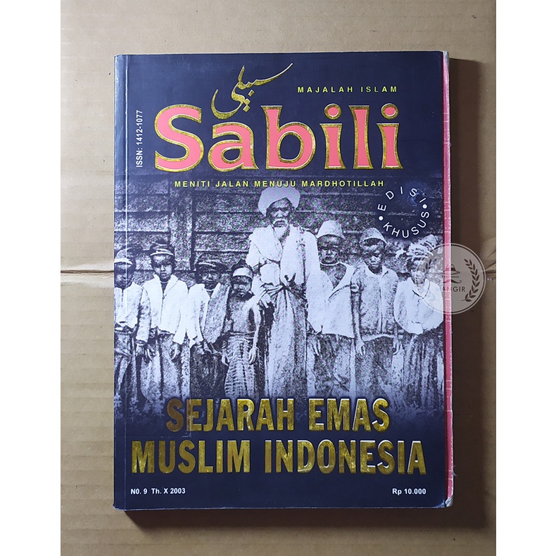 Jual Majalah Sabili Edisi Khusus No. 9 2003 - Sejarah Emas Muslim ...