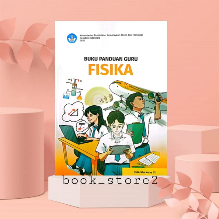 Jual BUKU GURU FISIKA KURIKULUM PENGGERAK-MERDEKA KLS 11 SMA/SMK/MA ...