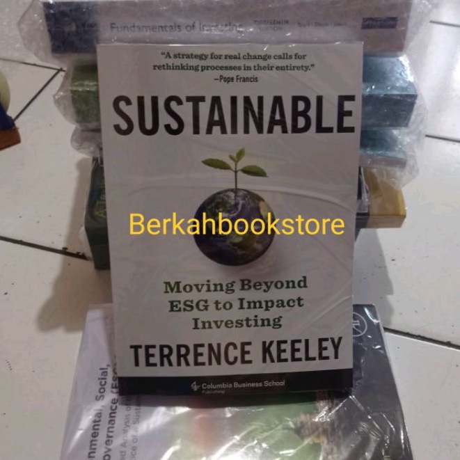 Jual Buku Sustainable Moving Beyond ESG to Impact Investing | Shopee Indonesia
