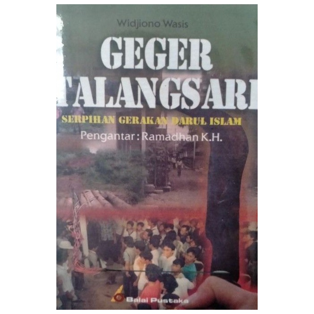 Jual Geger Talangsari Serpihan Gerakan Darul Islam di Lampung ...