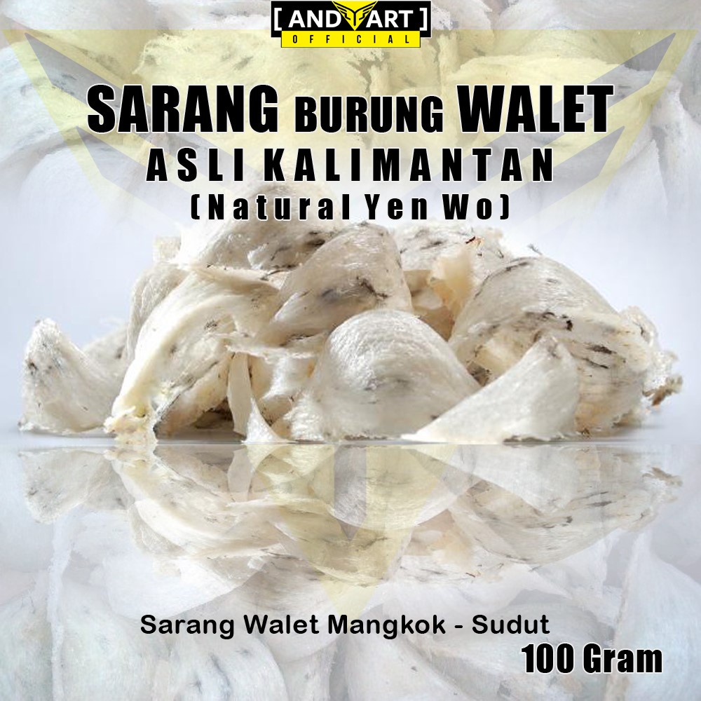 Jual SARANG BURUNG WALET ASLI KALIMANTAN NATURAL YEN WO MANGKOK DAN ...