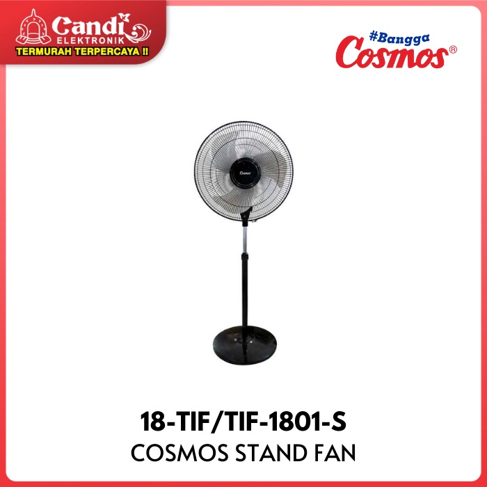 Jual COSMOS Stand Fan Kipas Angin Berdiri 18 Inch 18-TIF/TIF-1801-S ...
