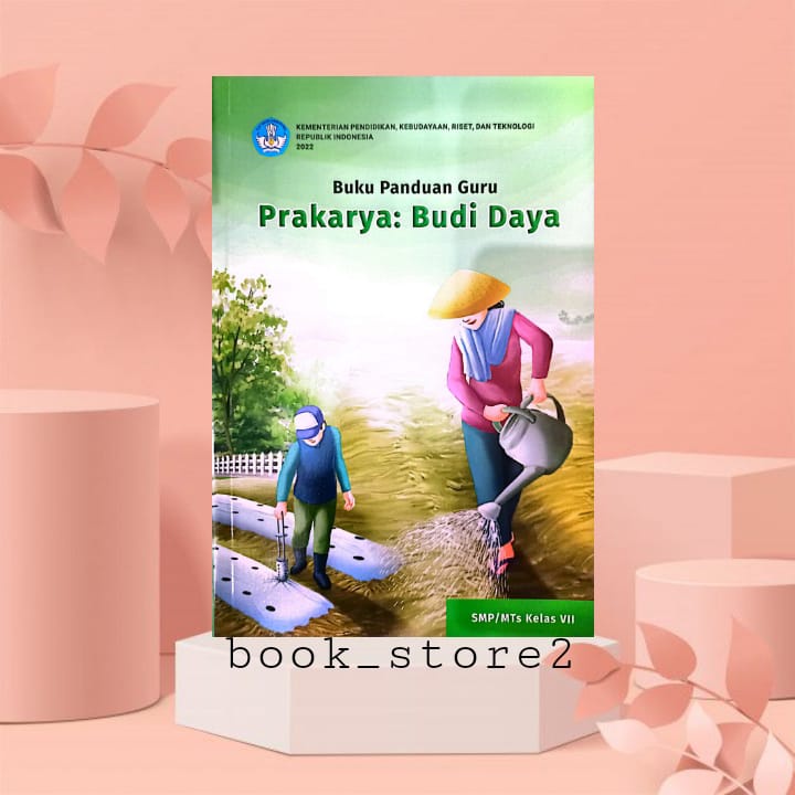 Jual BUKU GURU PRAKARYA : BUDI DAYA KURIKULUM PENGGERAK-MERDEKA KLS 7 SMP/MTS | Shopee Indonesia