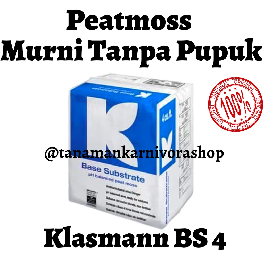 Jual Media Tanam Karnivora Peat Moss Klasmann Base Substrate BS4 1 Kg 1/2Kg - 1/2 KG | Shopee ...