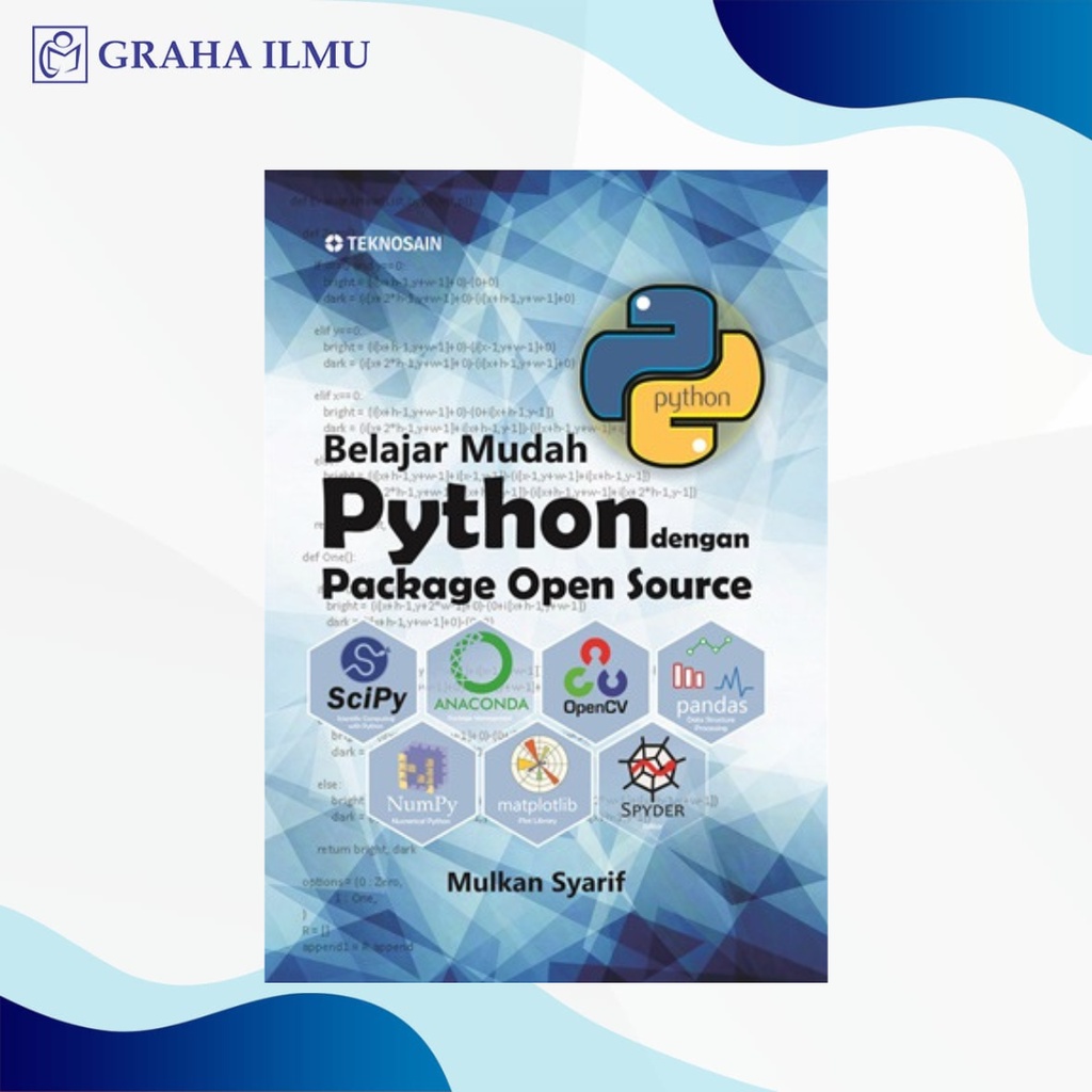 Jual Belajar Mudah Python dengan Package Open Source - Mulkan Syarif, S ...