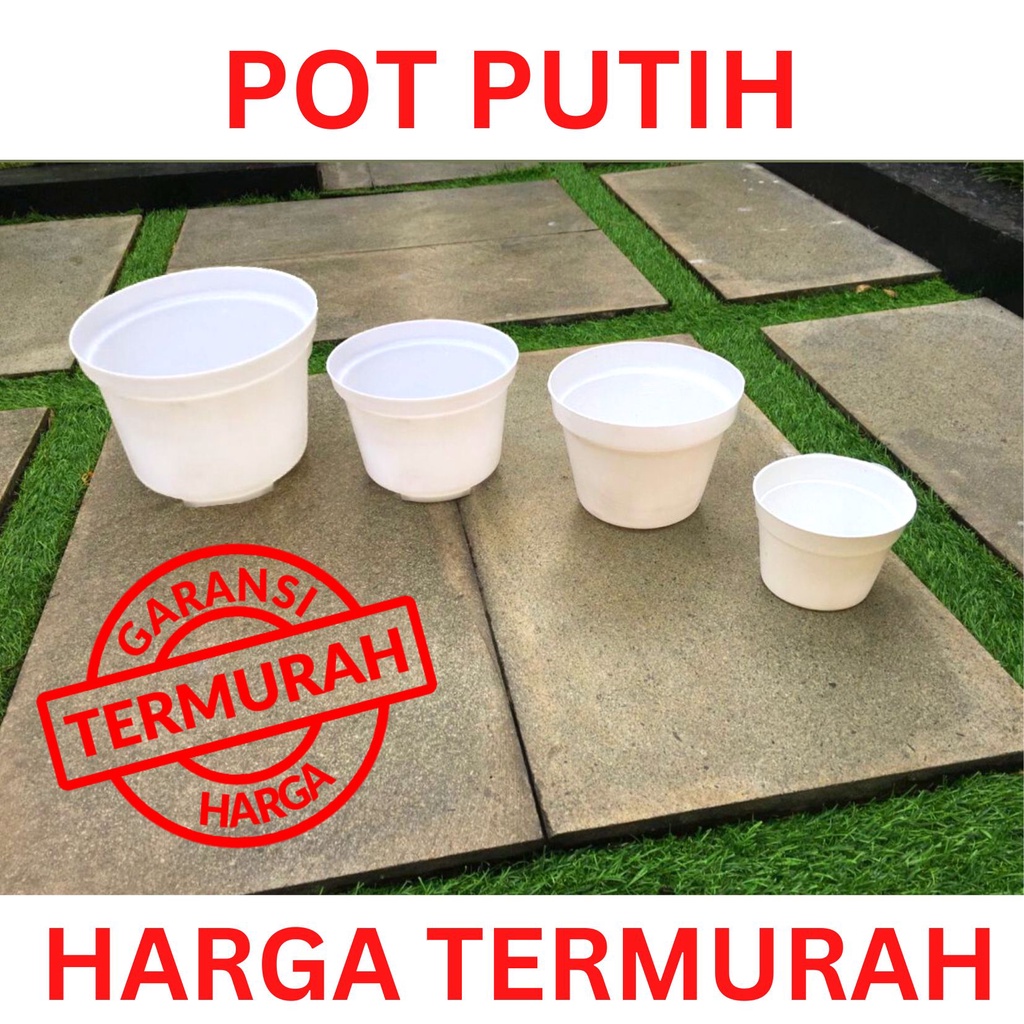 Jual Pot bunga Murah /Pot Tanaman / Pot Plastik PUTIH uk 10,15,17K,17B ...