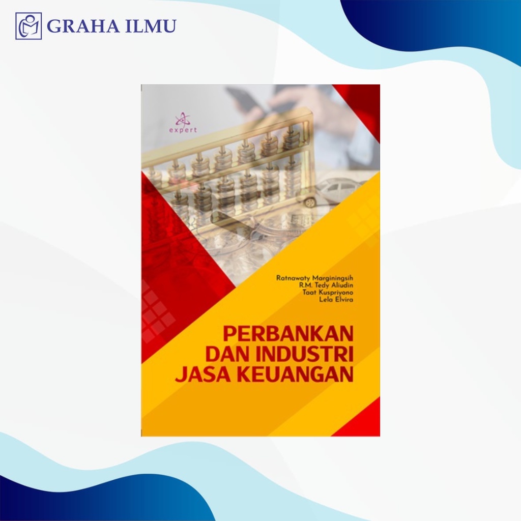 Jual Perbankan dan Industri Jasa Keuangan - Ratnawaty Marginingsih; R.M ... Jual Perbankan dan Industri Jasa Keuangan - Ratnawaty Marginingsih; R.M ...