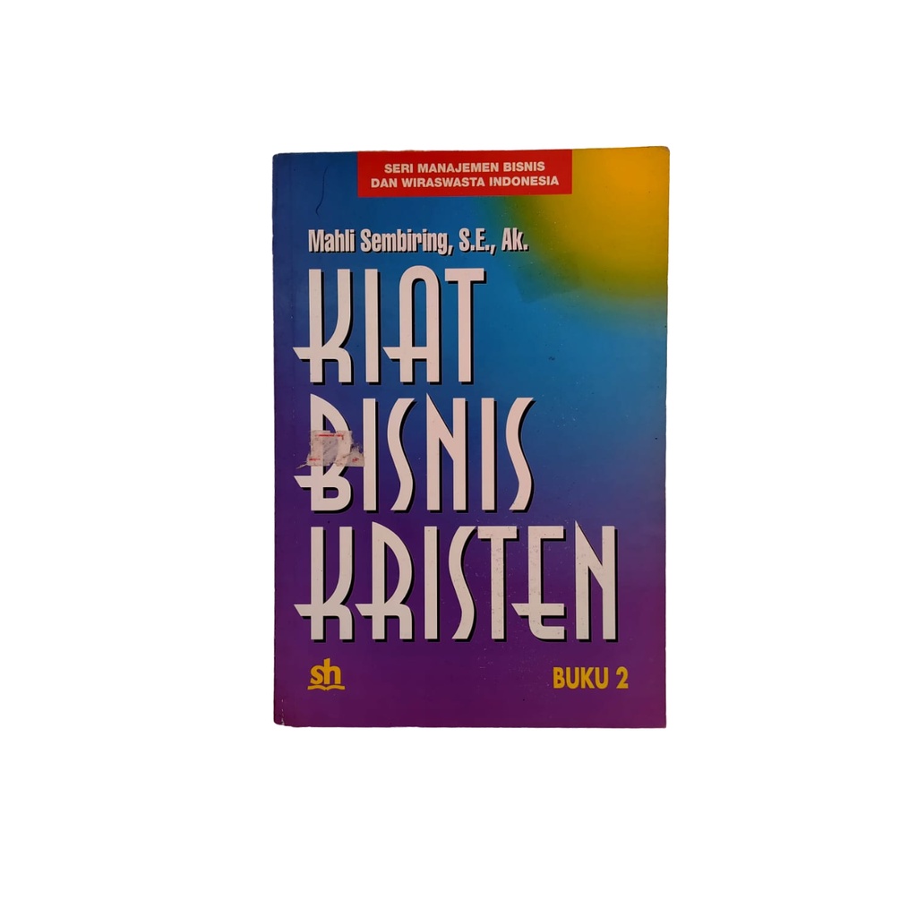 Jual BUKU SERI MANAJEMEN BISNIS DAN WIRASWASTA KIAT BISNIS KRISTEN BUKU ...