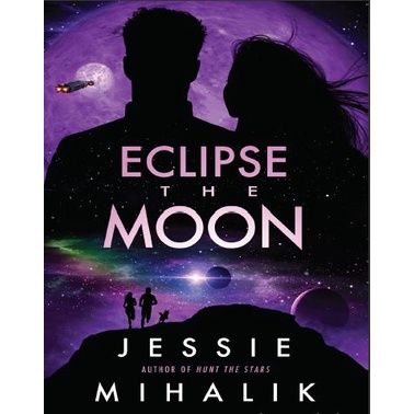 Jual Buku/novel Eclipse the Moon (Jessie Mihalik) | Shopee Indonesia