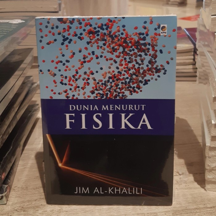 Jual Buku Dunia Menurut Fisika Jim al Khalili | Shopee Indonesia
