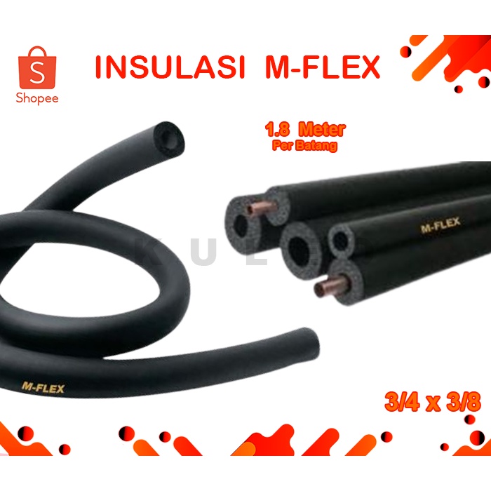 Jual Insulasi Pipa AC 3/4 x 3/8 - insulation Pipa AC M-Flex - MFlex 1 ...