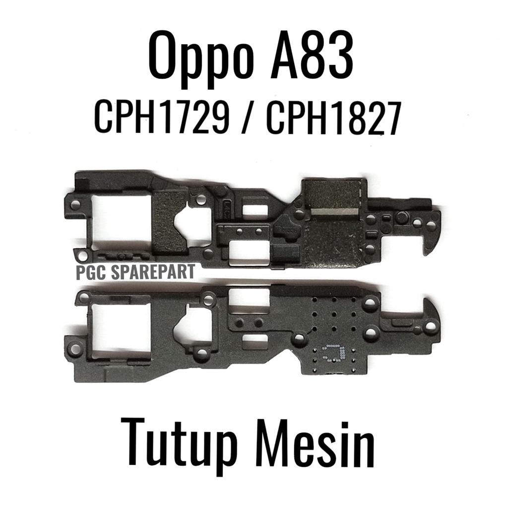 Jual Original Cabutan Tutup Mesin Oppo A83 / CPH1729 / CPH1827 | Shopee ...