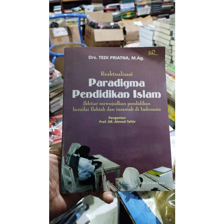 Jual Buku Reaktualisasi Paradigma Pendidikan Islam Ikhtiar Mewujudkan