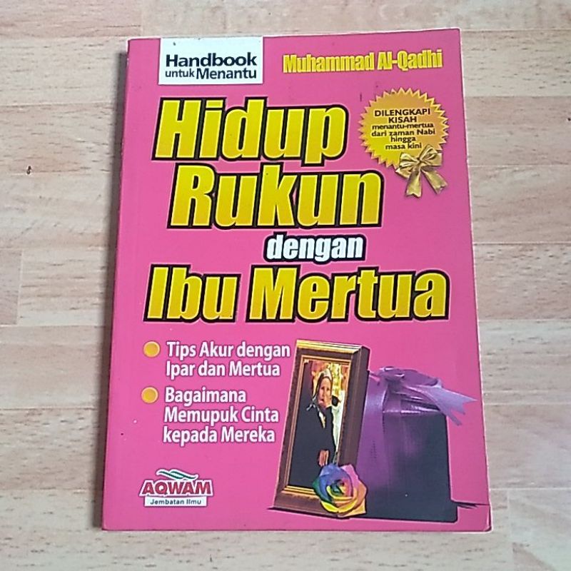 Jual HIDUP RUKUN DENGAN IBU MERTUA (HANDBOOK UNTUK MENANTU) | Shopee Indonesia