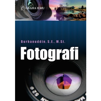 Jual Buku Fotografi - Burhanuddin - Graha Ilmu | Shopee Indonesia