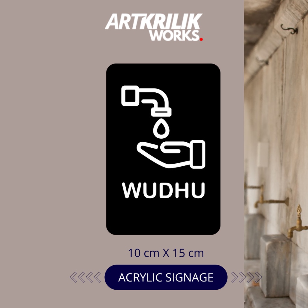 Jual Artkrilik Works | Akrilik Sign Petunjuk Wudhu | Wudhu Pria Wanita ...