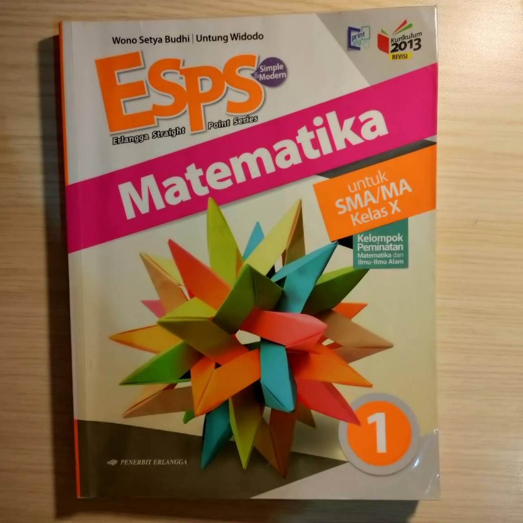Jual ESPS Matematika untuk SMA/MA Kelas X Kelompok Peminatan Penerbit Erlangga [BUKU BEKAS ...